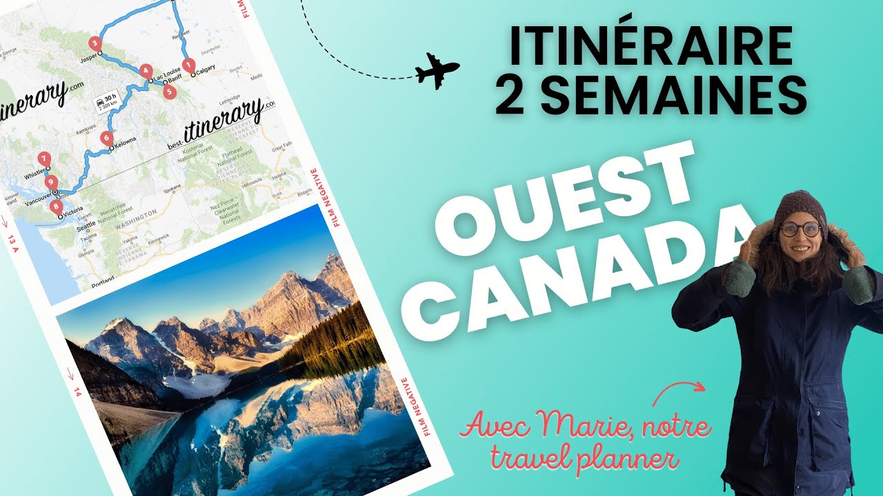 Itinéraire 2 semaines dans l’Ouest Canadien : quel est le meilleur itinéraire ?