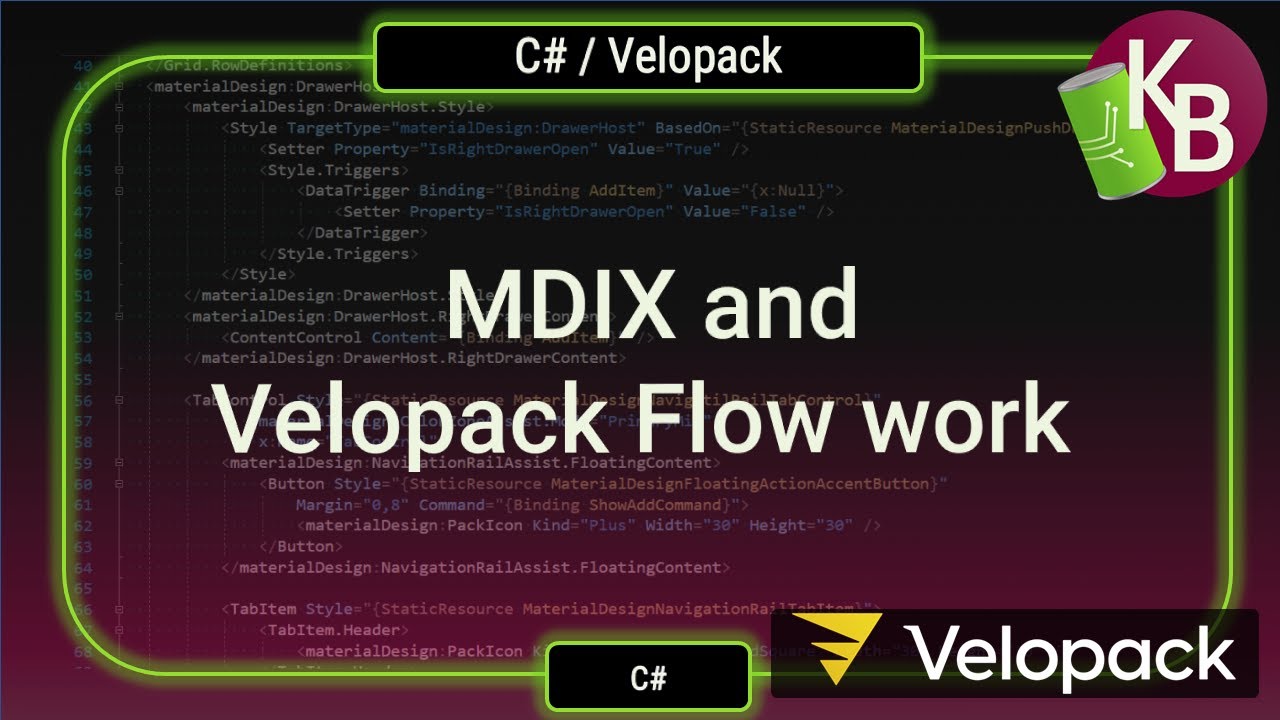 C#- MDIX and Velopack Flow work