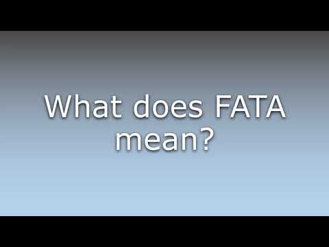 What does FATA mean?