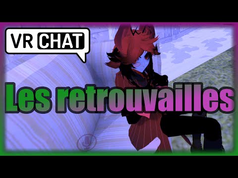 Steam Community :: Video :: LES RETROUVAILLES - VRCHAT COMPILATION FR