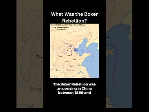What Was the Boxer Rebellion?