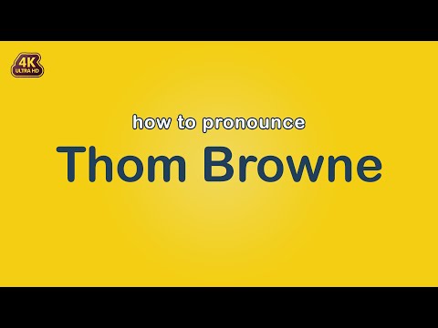 how to pronounce Thom Browne 【Brand Name】