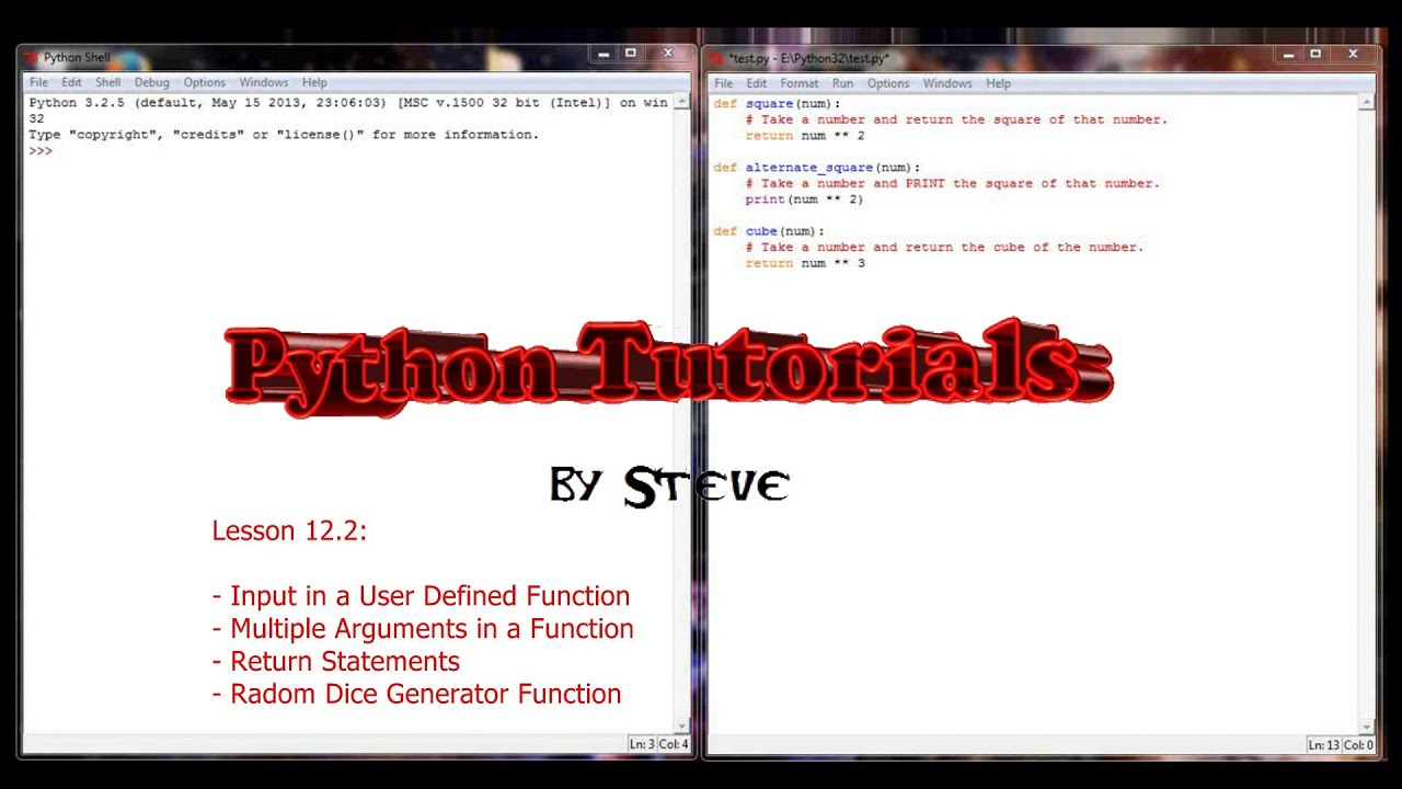 Python Tutorial v3.2.5 Lesson 12.2 - Multiple Parameters in a User Defined Function