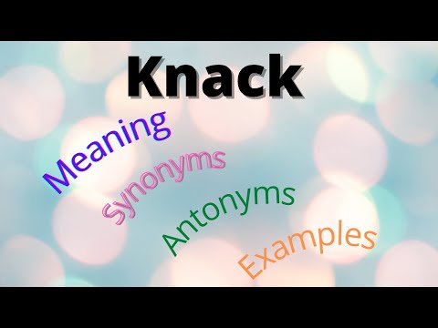 Knack || Meaning || Synonyms || Antonyms || Examples #shorts