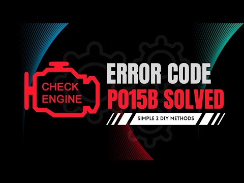 P015B PROBLEMS Are Ruining Your Car's Performance!