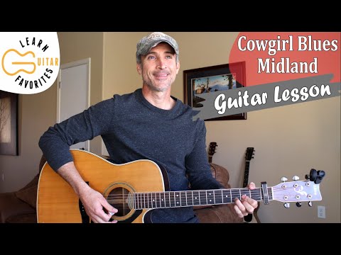 Cowgirl Blues - Midland - Guitar Lesson | Tutorial