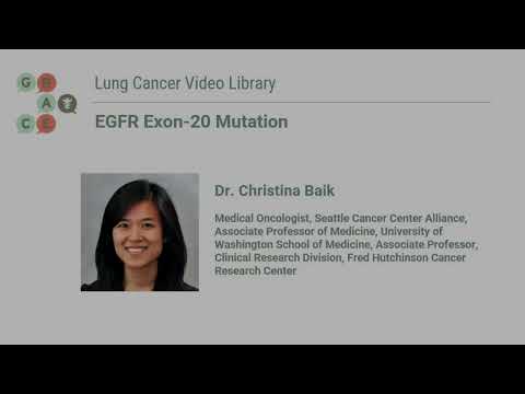 EGFR Exon-20 Mutation - Lung Cancer Video Library