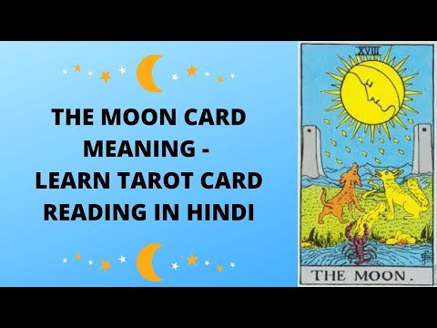 LEARN TAROT CARDS IN HINDI | PART-24 | The Moon Card Meaning - Major Arcana Card