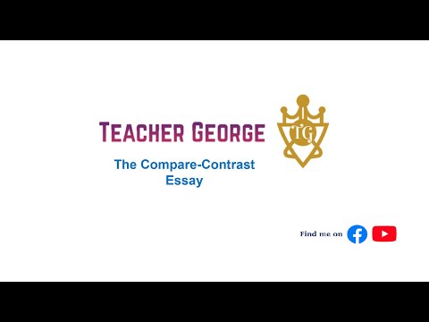 Compare-contrast essay: definition - Part 1