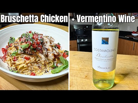 Bruschetta Chicken Pasta with a Perfect Wine Pairing