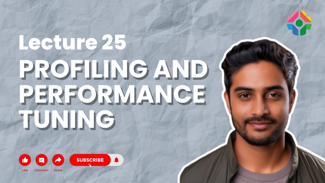 Lecture 25: Profiling and Performance Tuning in Go: Optimizing Your Applications