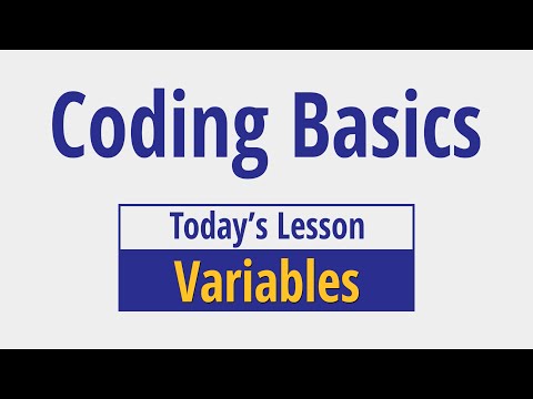 Variables - Coding Basics