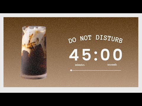 study with me (vanilla coffee)- 45 minute, 10 minute break, with lofi focus music - 6 -hour pomodoro