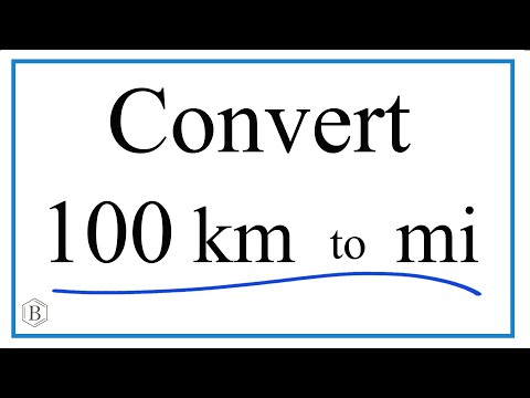 How to Convert 100 Kilometers to Miles (100 km to mi)