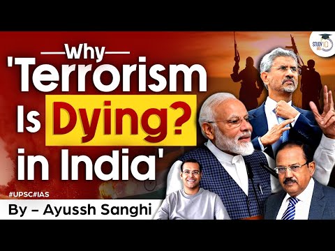 How is India killing terrorism? | Terror Financing | Security Issues UPSC IAS | StudyIQ