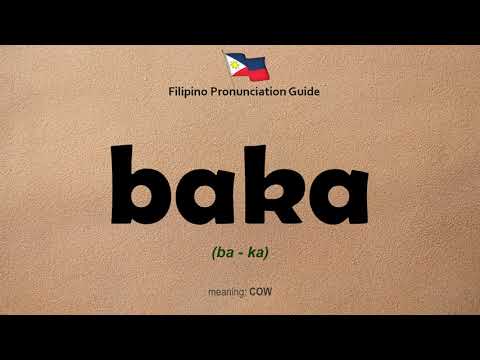How to Pronounce BAKA | Filipino Online Dictionary | Learn the Tagalog Language