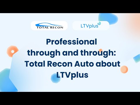 TESTIMONIALS | Fine-tuning and Growth: Total Recon's Journey with LTVplus