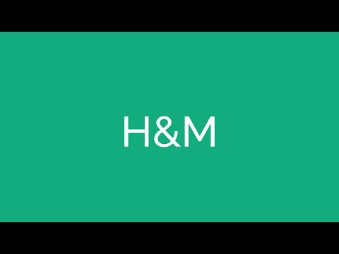 How To Pronounce H&M