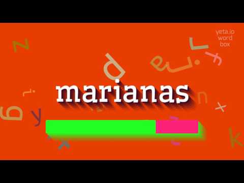 How to say "marianas"! (High Quality Voices)