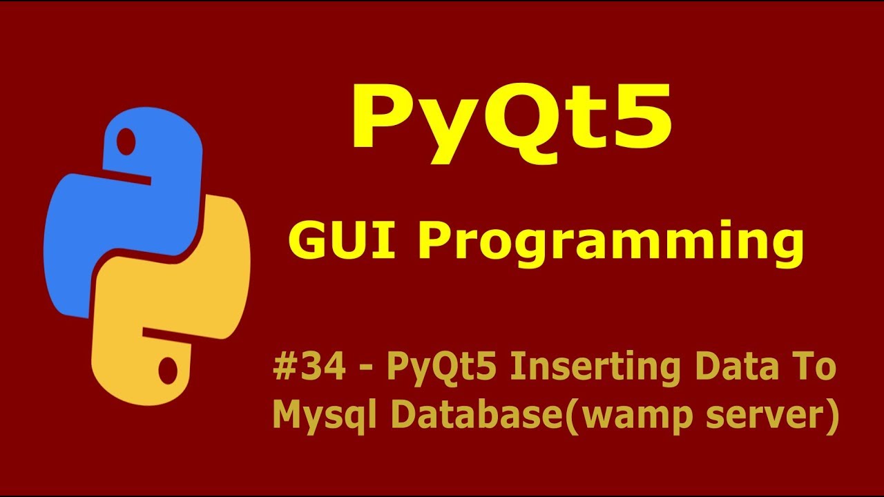 34   PyQt5 Inserting Data To Mysql Database CRUD Application