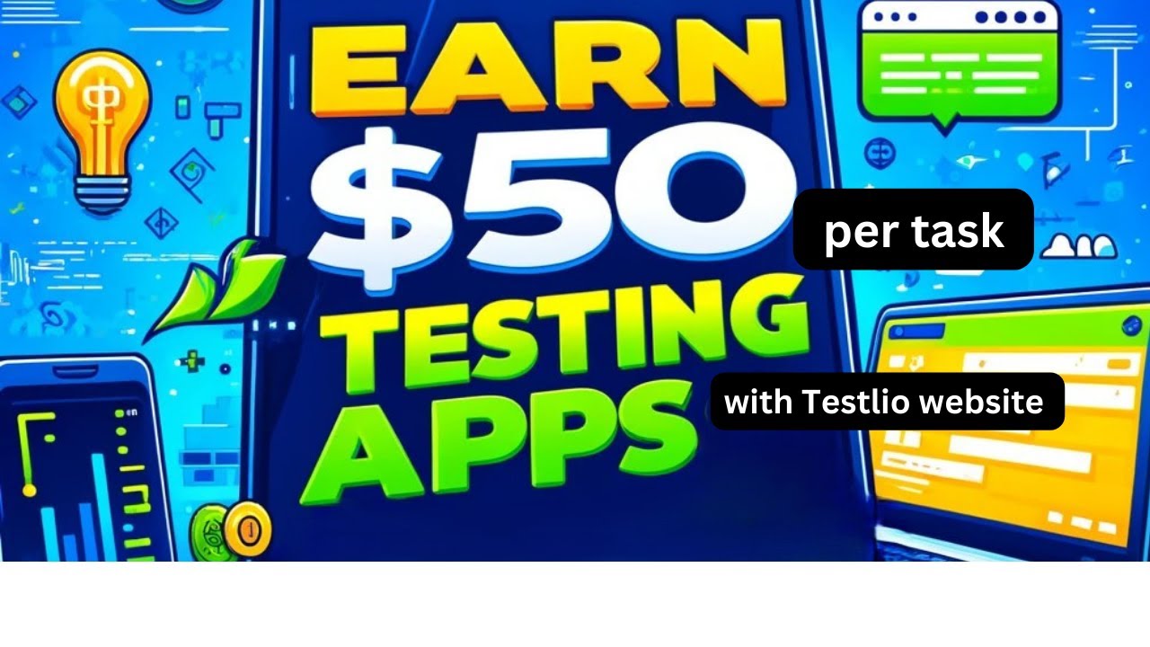 Maximize Your Earnings with Testlio: $50 Per Task!