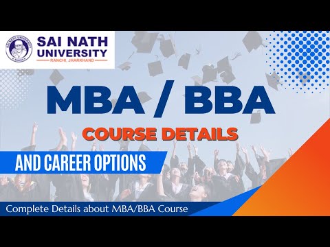 MBA / BBA Course Details And Career Options || Benefits of BBA and MBA Courses?