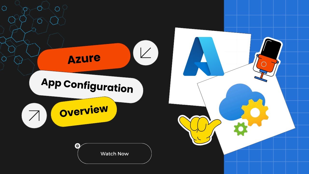 Azure App Configuration Overview