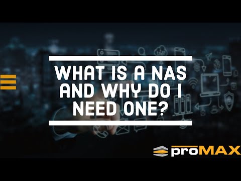 What is NAS and Why Do you Need It?