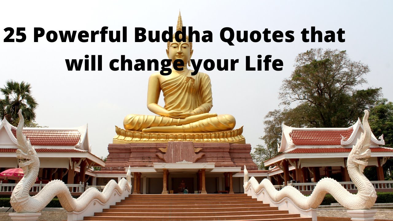 25 Powerful Buddha Quotes that will change your Life