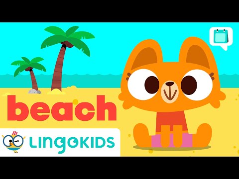 Word of the Day: BEACH 🏖️ English Literacy for Kids 👫 Lingokids