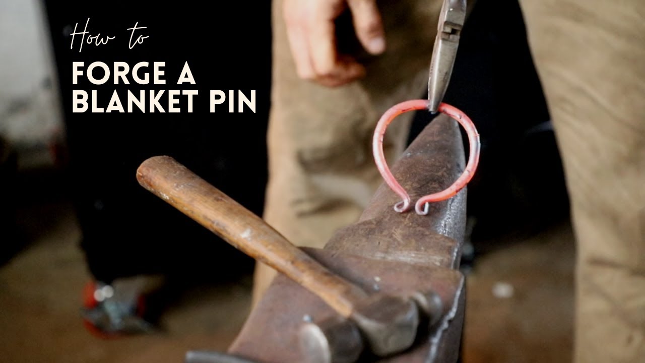 Forging and Using a Traditional Blanket Pin