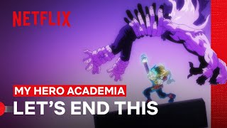 Dekus Ultimate Battle Against Shigaraki | My Hero Academia | Netflix ...