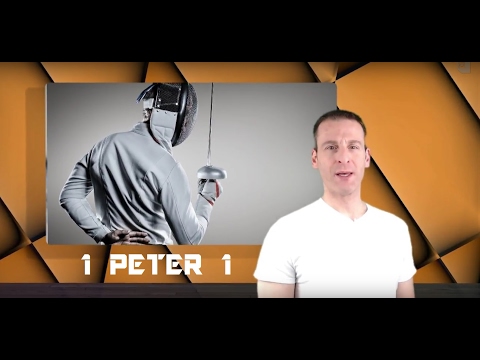 1 Peter Chapter 1 Summary and What God Wants From Us