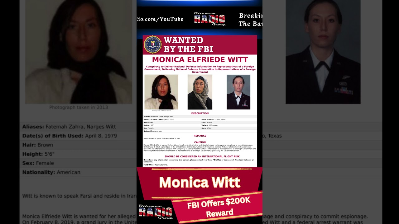 FBI Offers $200K Reward For Alleged Iran Spy Monica Witt | Former Air Force Officer Wanted