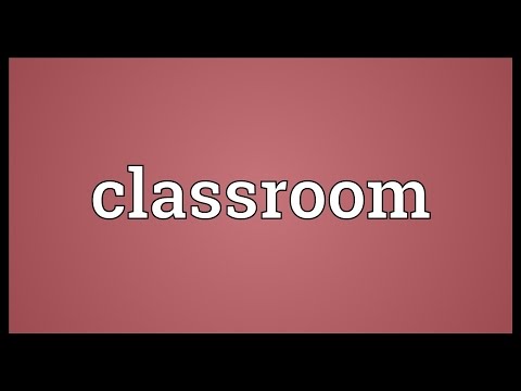 Classroom Meaning