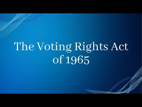 The Voting Rights Act of 1965