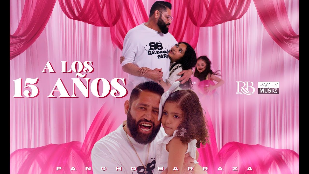 A Los 15 Años by Pancho Barraza from Mexico | Popnable