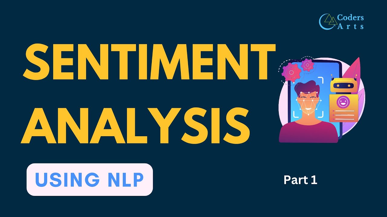 Sentiment Analysis Using NLP - Part 1 | NLP Assignment Help