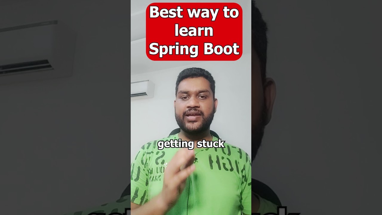 Best way to learn Spring Boot