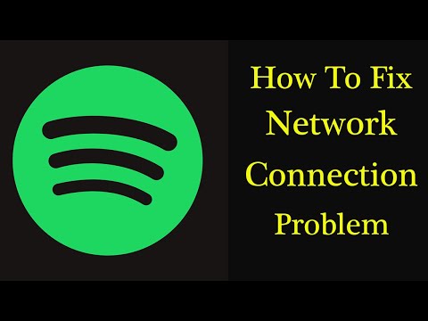 Fix Spotify App Network Connection Problem | Spotify No Internet Server Connection Error