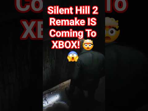 Silent Hill 2 Remake On XBOX!