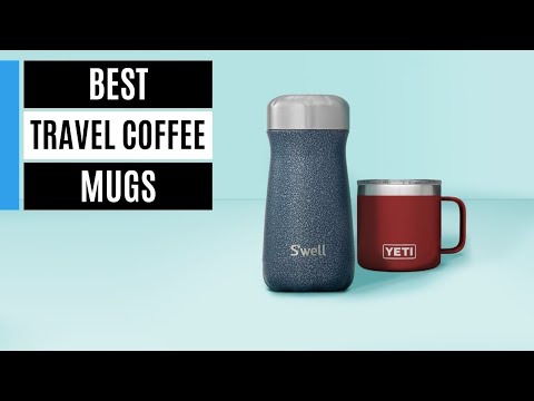 Best Travel Coffee Mugs 2025: Hot and Cold Drinks