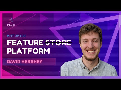 Building a Movie Recommendation System on Tecton with Snowflake // David Hershey //MLOps Meetup #102