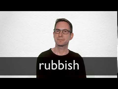RUBBISH definition and meaning | Collins English Dictionary
