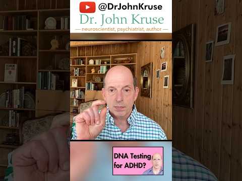 DNA Testing for ADHD?