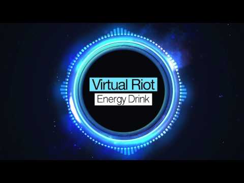 Virtual Riot - Energy Drink (Free Download)