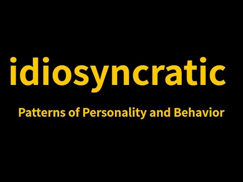 idiosyncratic