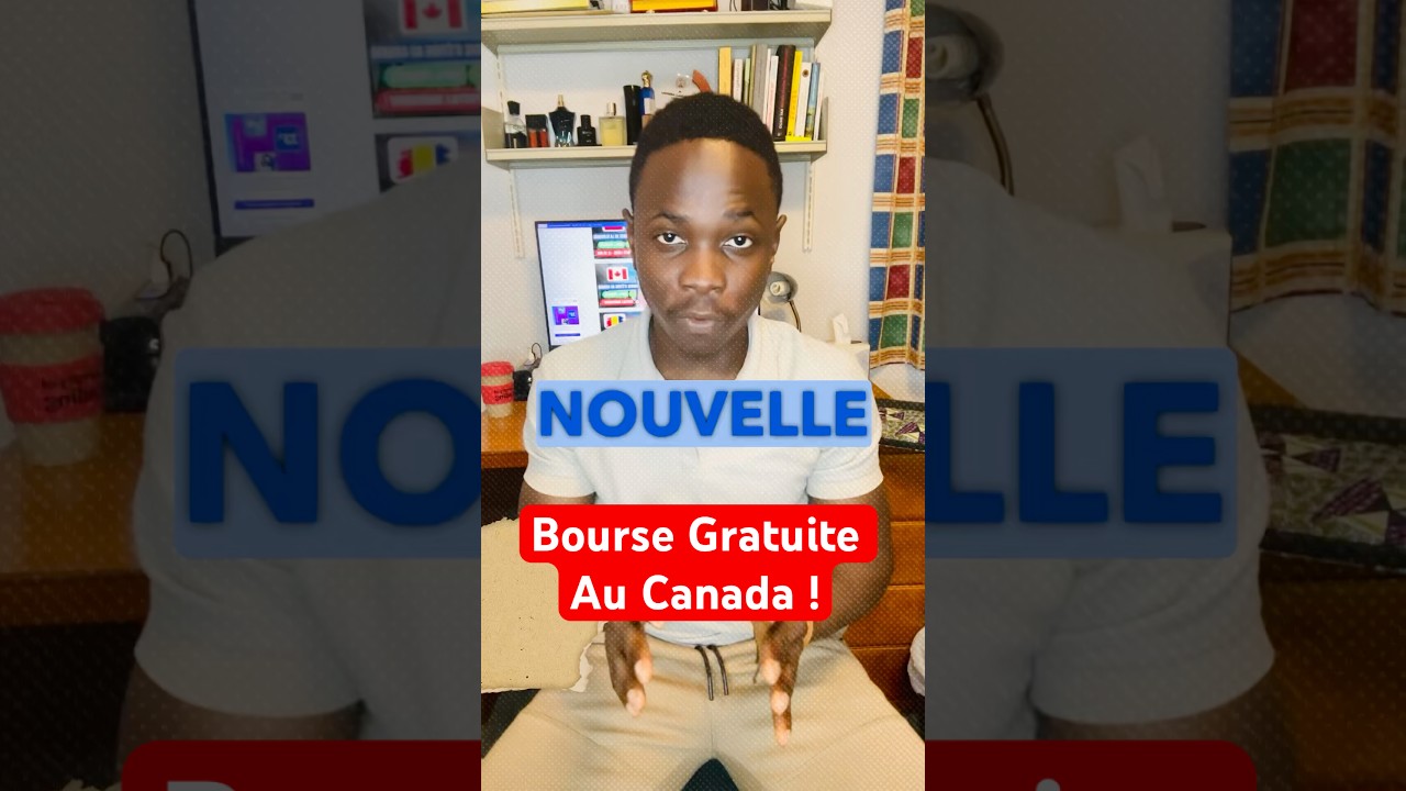 Bourse d'études 100% financée pour étudier au Canada…