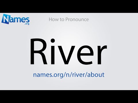 How to Pronounce River