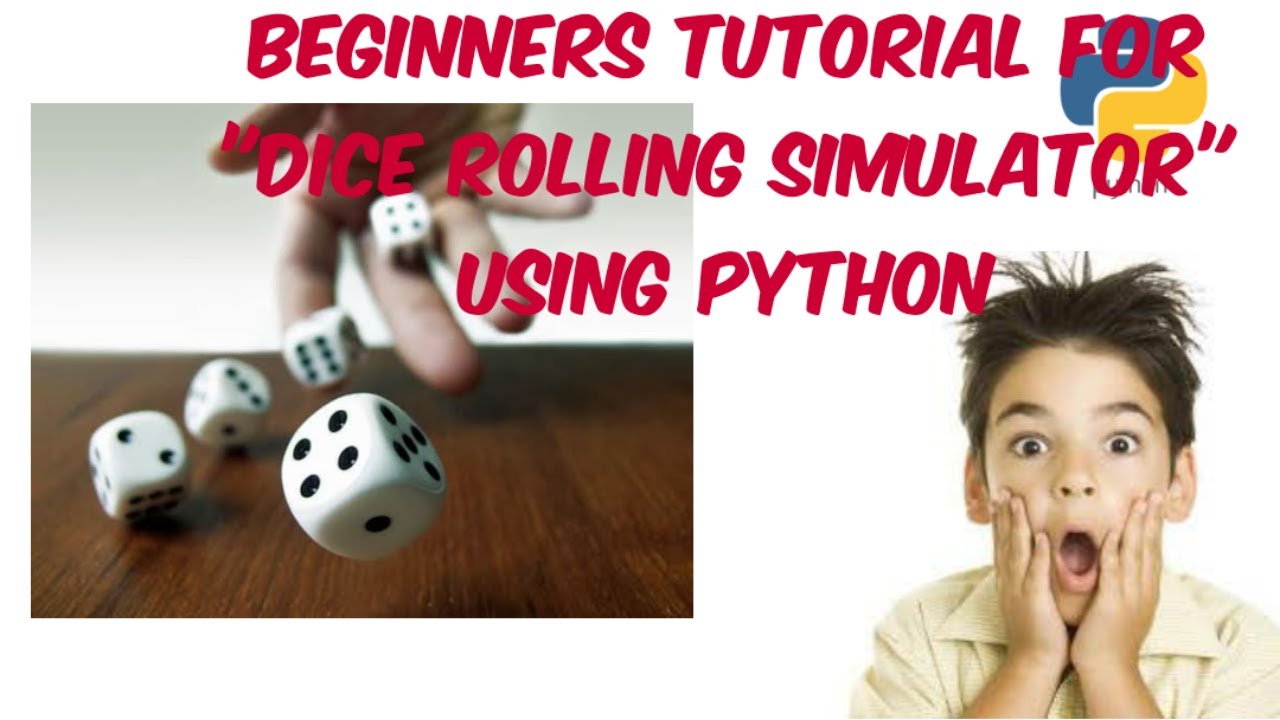 Beginner Dice Rolling Simulator Using Python (Source Code @ Description) in 4 Mins  | Python World